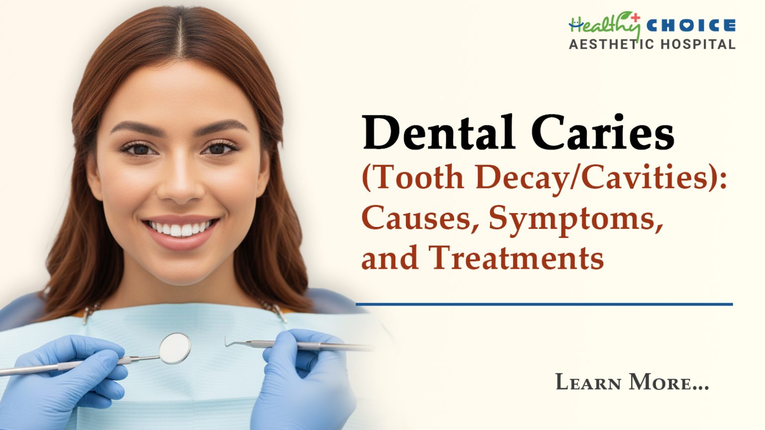 Dental Caries Treatment | Healthy Choice Aesthetic Hospital
